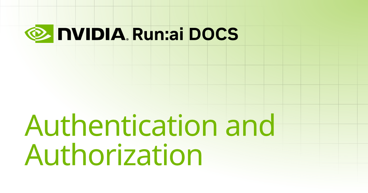 Authentication and Authorization | Run:ai Documentation
