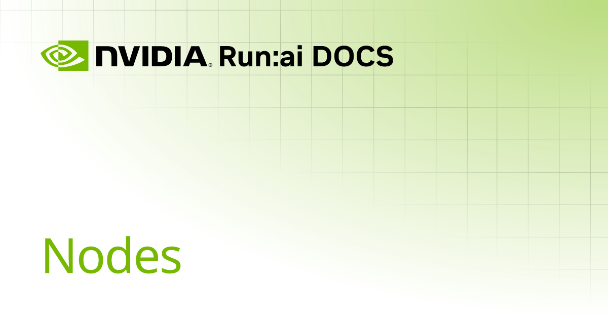 Nodes | Run:ai Documentation