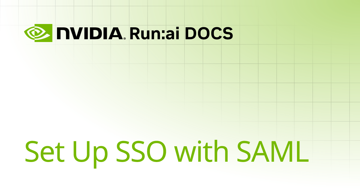 Set Up SSO with SAML | SaaS | Run:ai Documentation