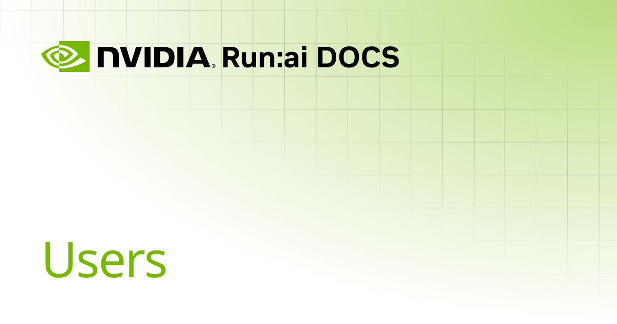 Users | SaaS | Run:ai Documentation