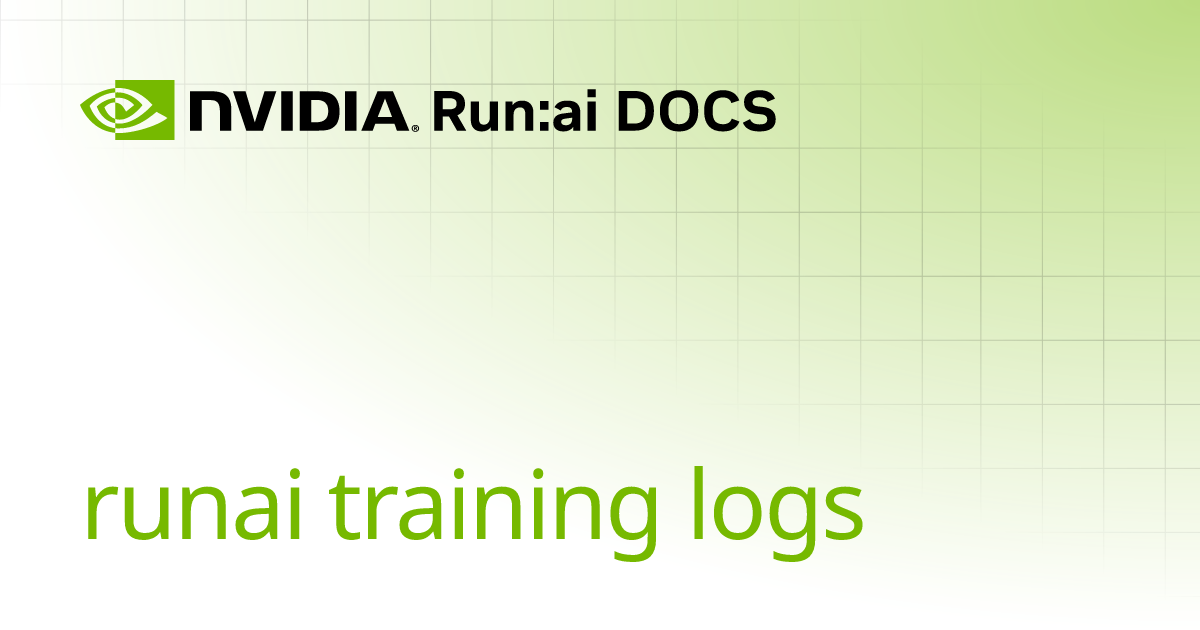 runai training logs | Run:ai Documentation
