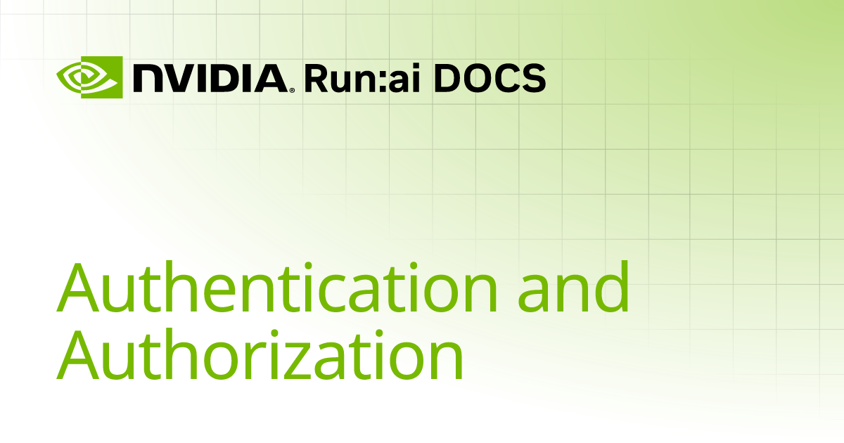 Authentication and Authorization | Run:ai Documentation