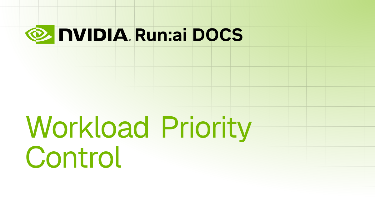 Workload Priority Control | Self-hosted v2.23 | Run:ai Documentation